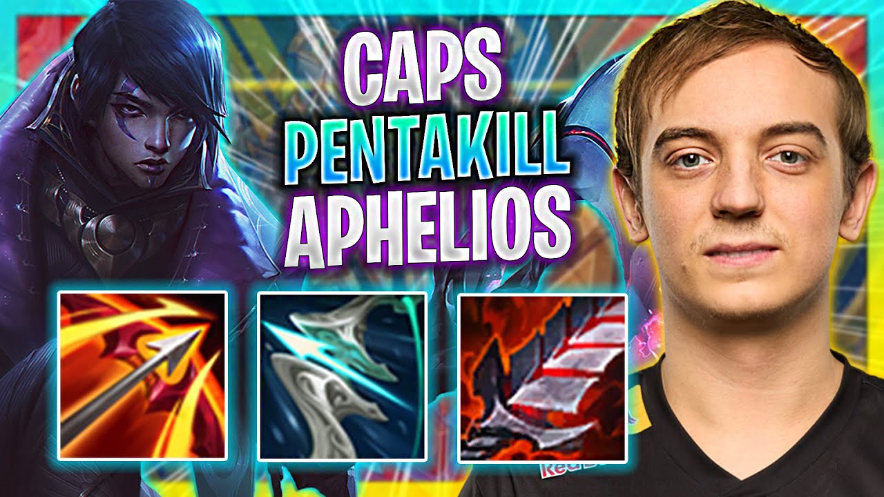 CAPS GETS PENTAKILL WITH APHELIOS! | G2 Caps Plays Aphelios ADC vs Kog ...