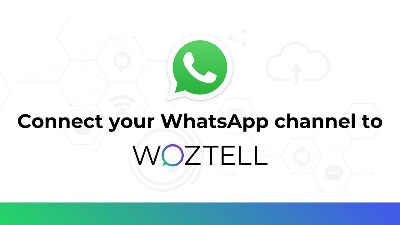 Connect WhatsApp Cloud API channel to WOZTELL - YouTube