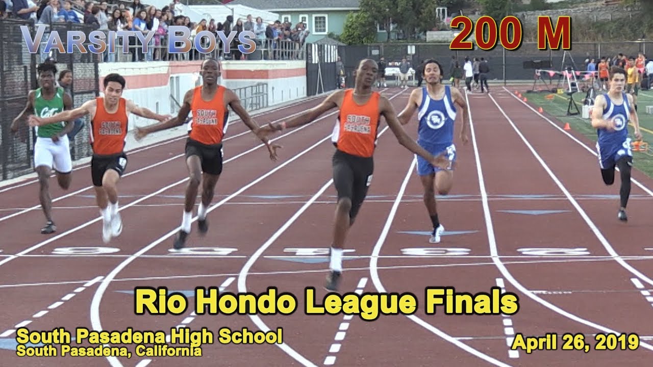 2019 TF - Rio Hondo Finals - 200 Meter Dash (Varsity Boys) - YouTube