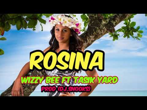 ROSINA - Wizzy BEE FT TASIK YARD (PNG LATEST MUSIC 2025)🇵🇬🎶🔥