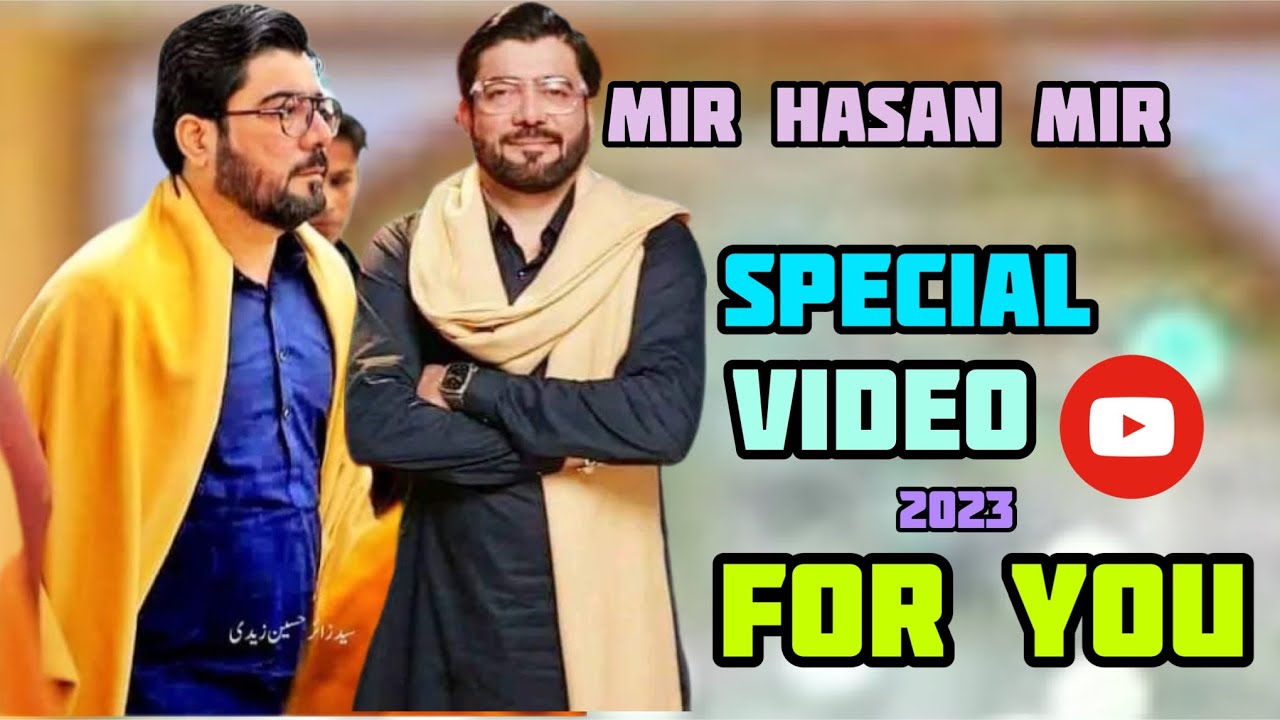 GIFT🎁 Syed Mir Hasan Mir Special Video For Momineen As A Gift Of 2023 ...