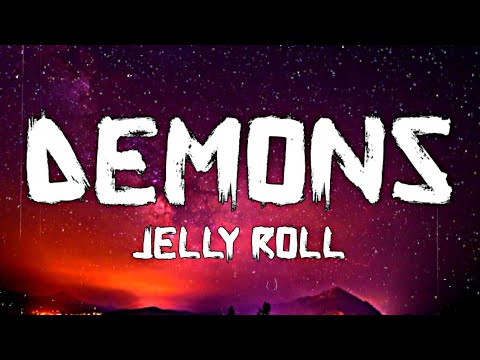 Jelly Roll - Demons ( Song ) - YouTube