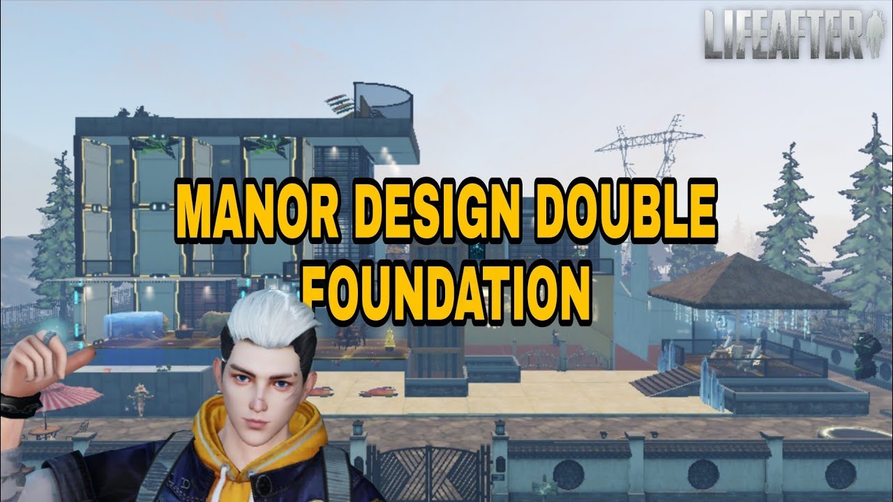 Design Double Manor || LifeAfter Indonesia || Double Foundation - YouTube