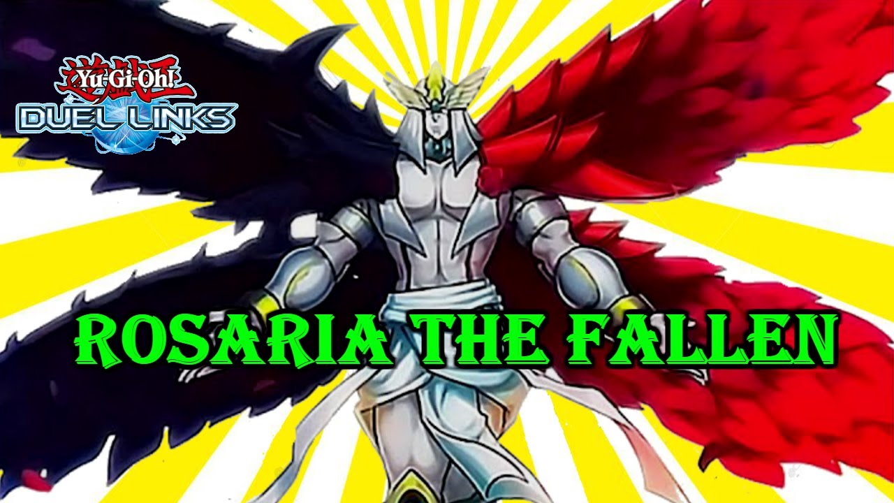 Rosaria the Stately Fallen Angel [F2P Yu-Gi-Oh! Duel Links] - YouTube