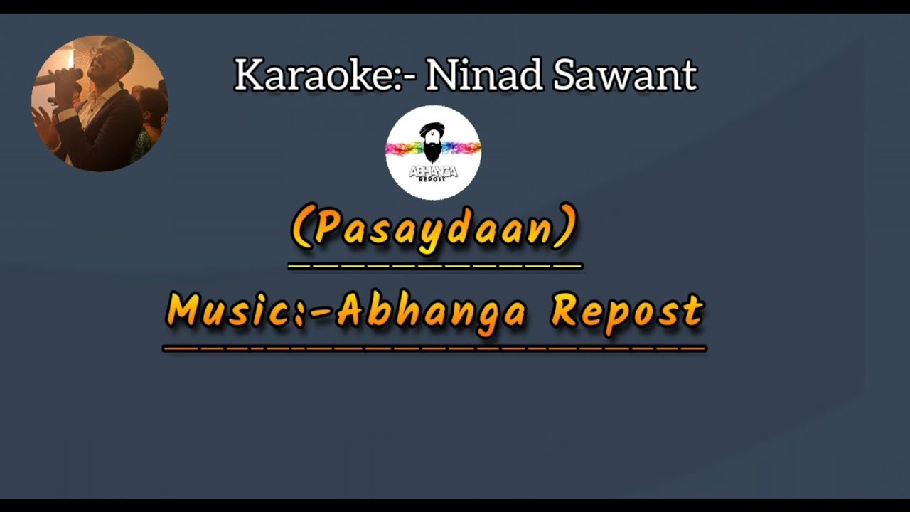 PASAYDAAN | ABHANGA REPOST | DNYANESHWAR MAHARAJ | LYRICAL | KARAOKE ...
