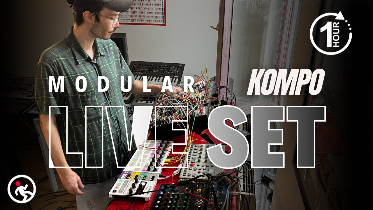 [Live Set] Be the First to Experience Kompo’s Brand-New Modular Live ...