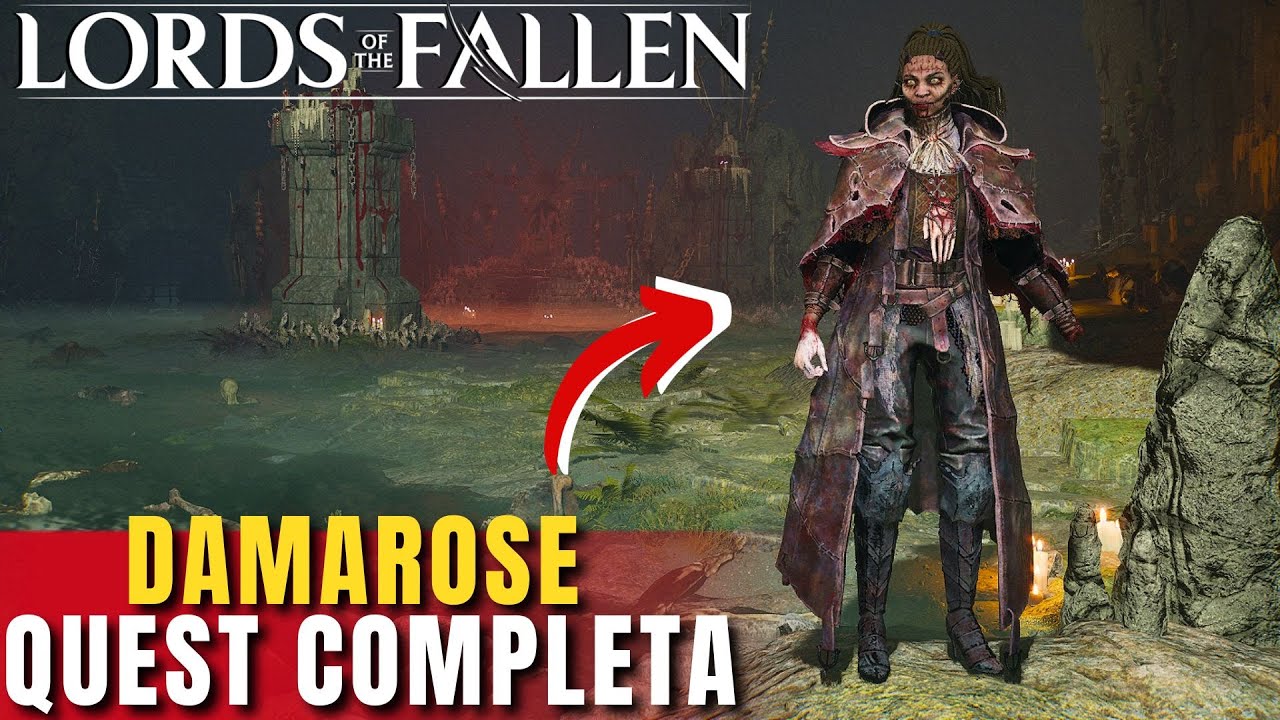 Lords of The Fallen Damarose Quest Completa (Troféu Parte do Divino ...