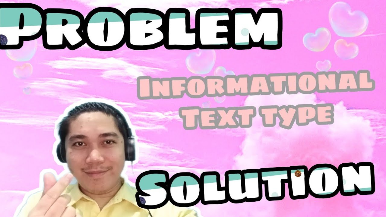 Problem -Solution Text Type English 5 Explained in Tagalog - YouTube