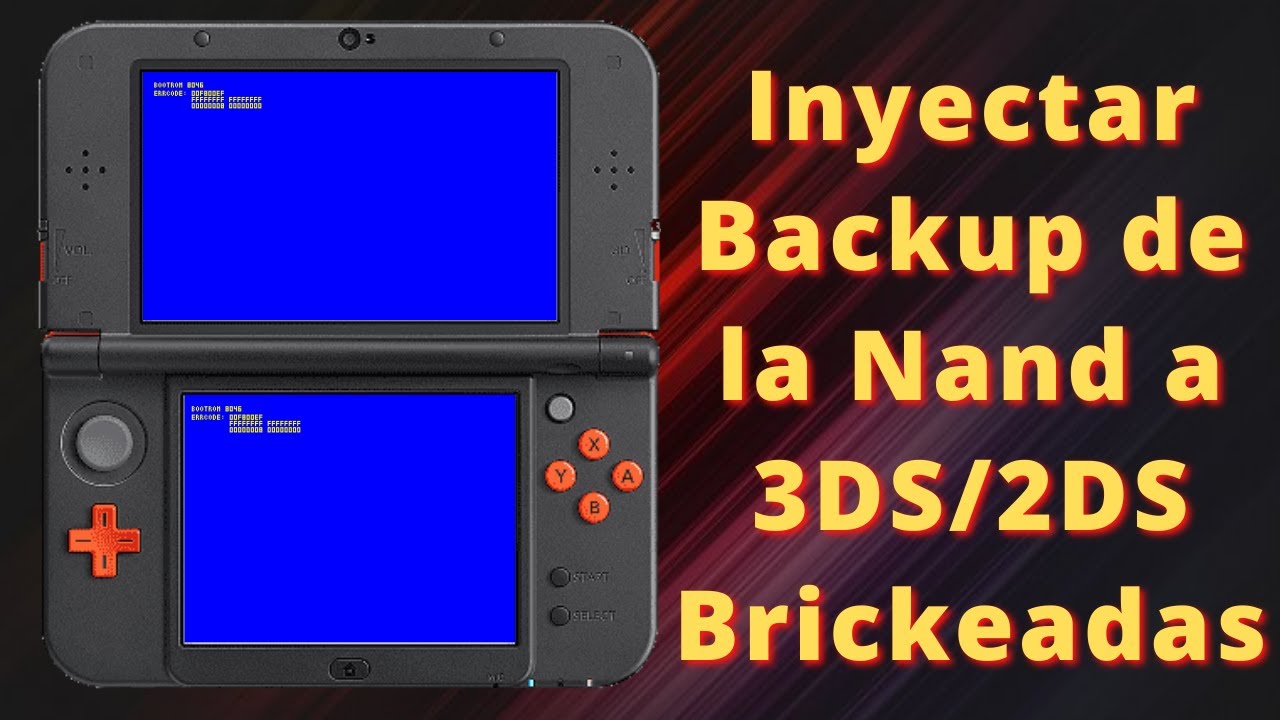 Revivir 3DS/2DS New y Old brickeadas con Backup de la NAND - YouTube