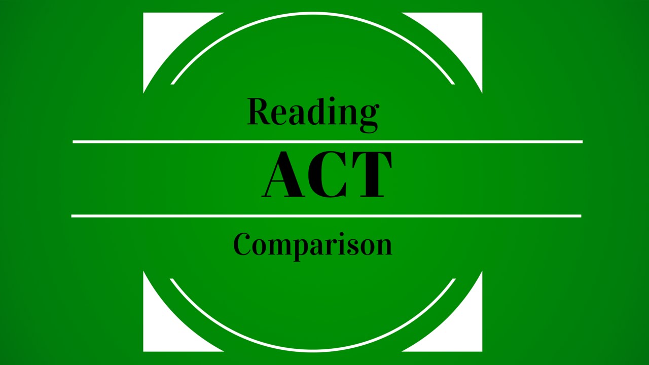 ACT Reading Strategies Comparison YouTube act-reading-strategies-comparison-youtube