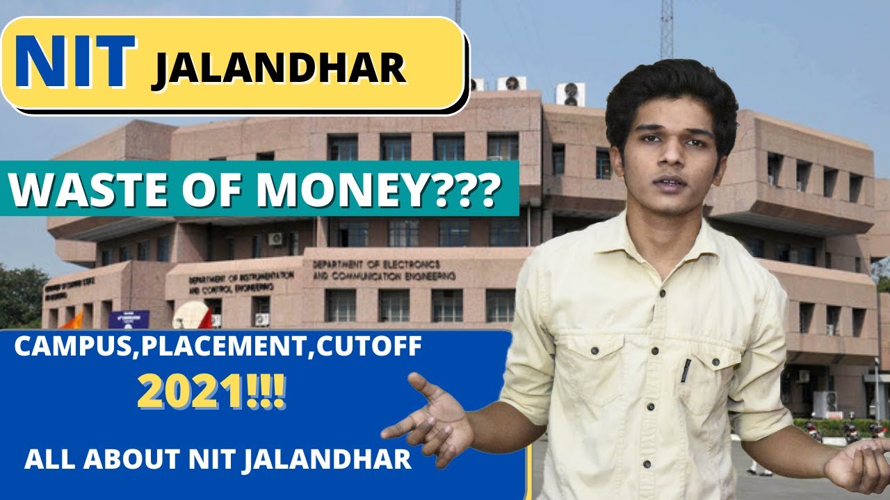 NIT JALANDHAR | COLLEGE REVIEW 2021 | ALL ABOUT NITJ - YouTube