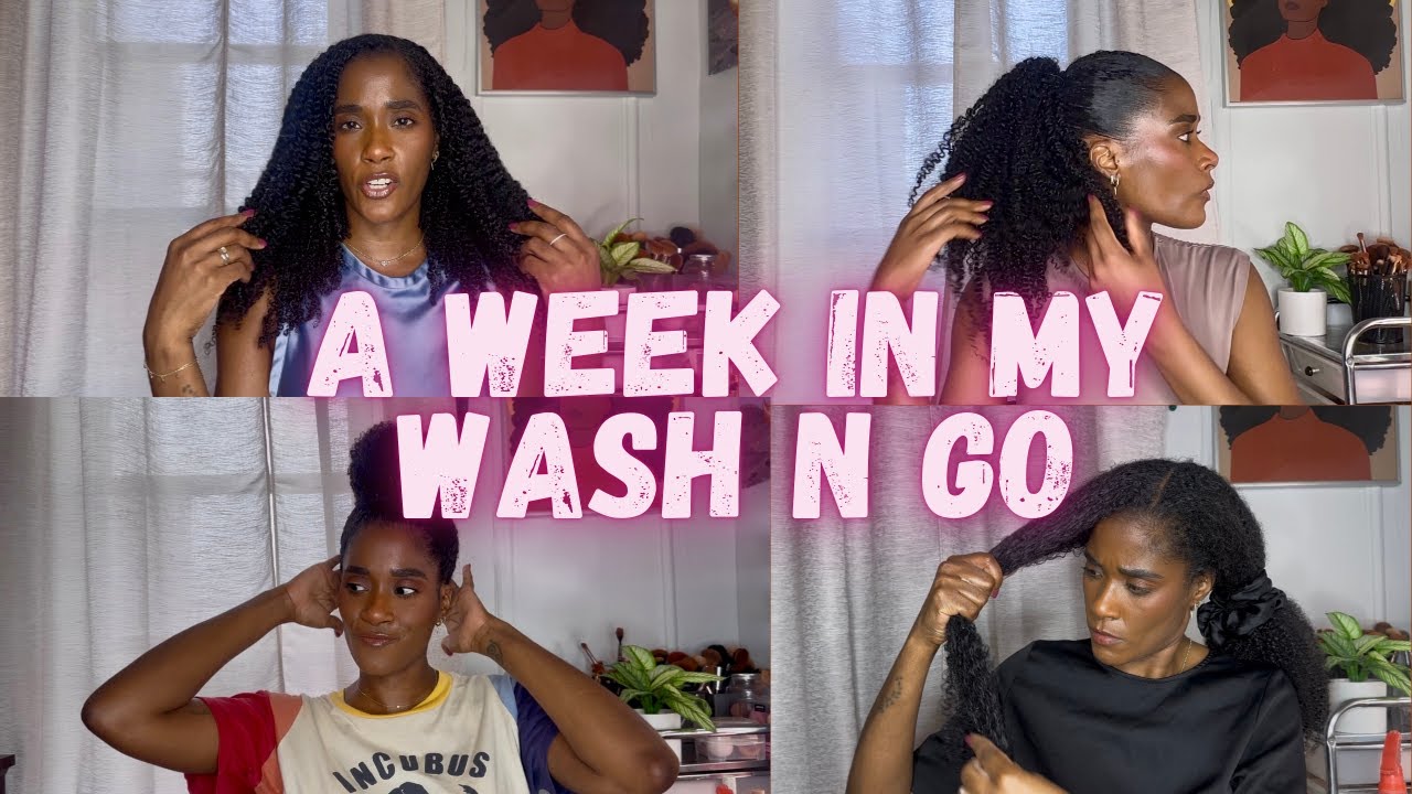 A Full Week in My Wash N Go Routine | Day-by-Day Natural Hair Care ...