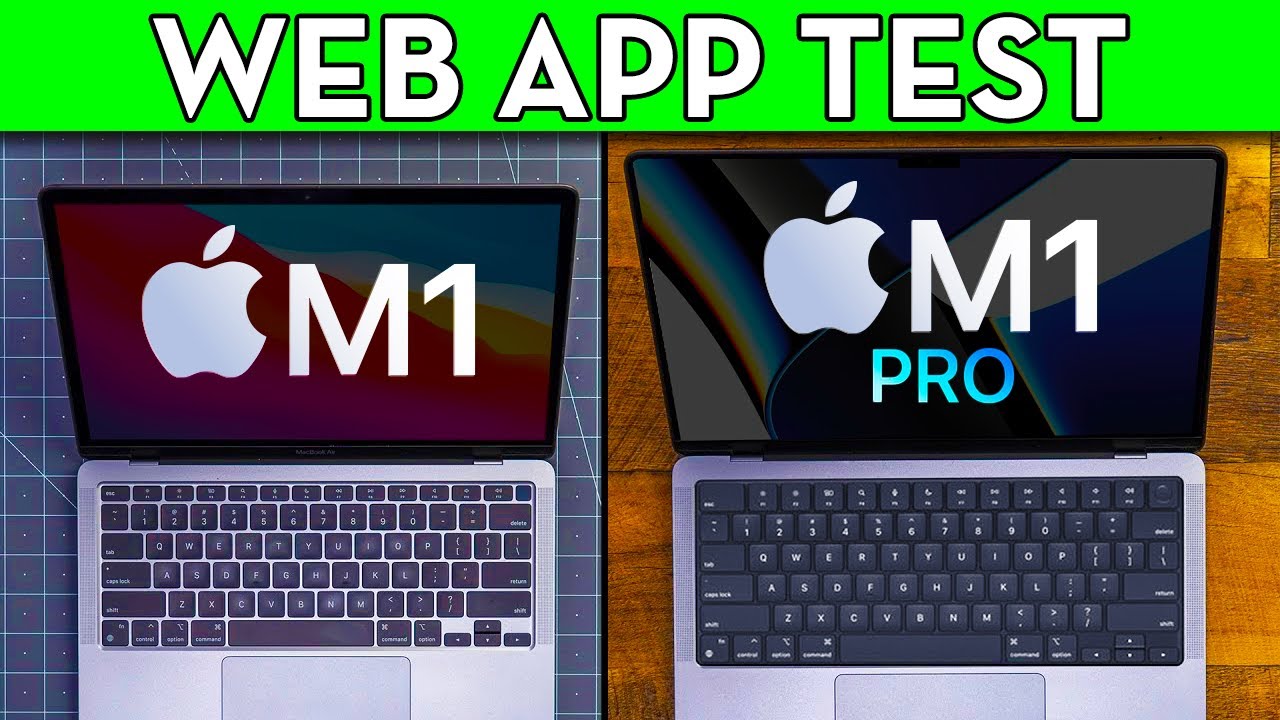 M1 Pro MacBook Pro vs M1 MacBook Air | WEB APPS GO!!! 🚀🚀 - YouTube