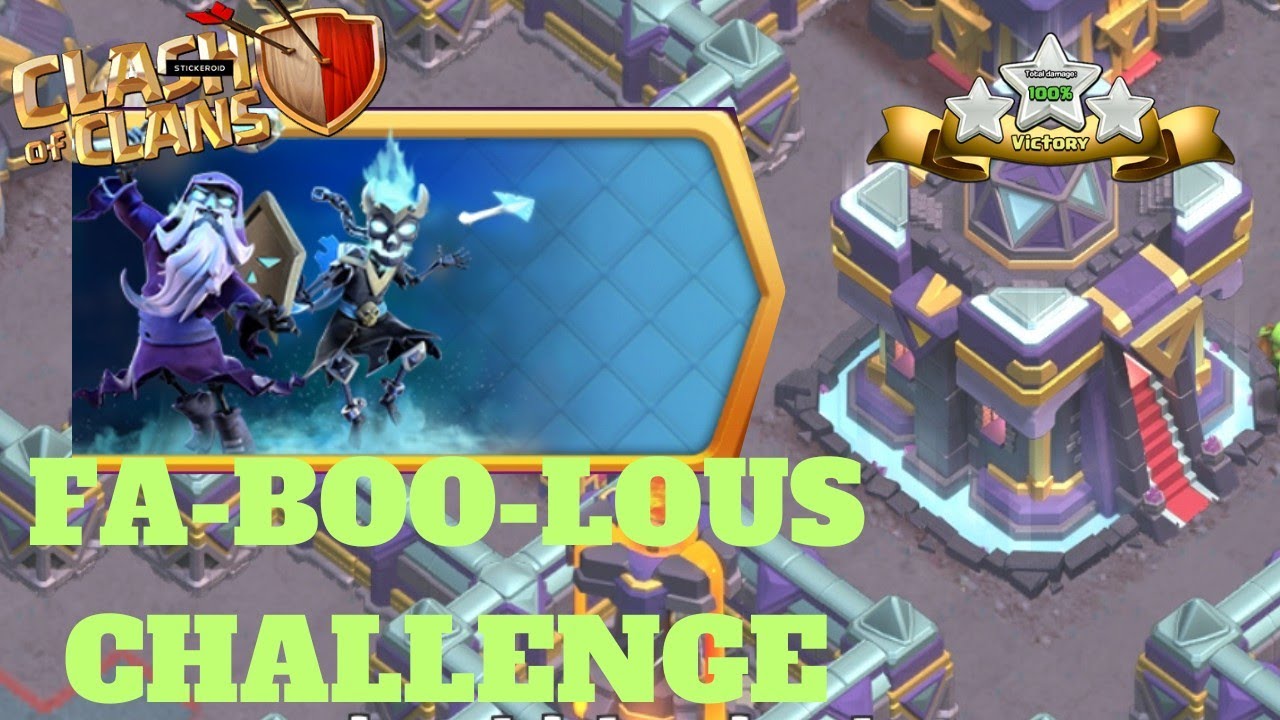 Easily 3 stars the absolutely FA-BOO-LOUS challenge (Clash of clans ...