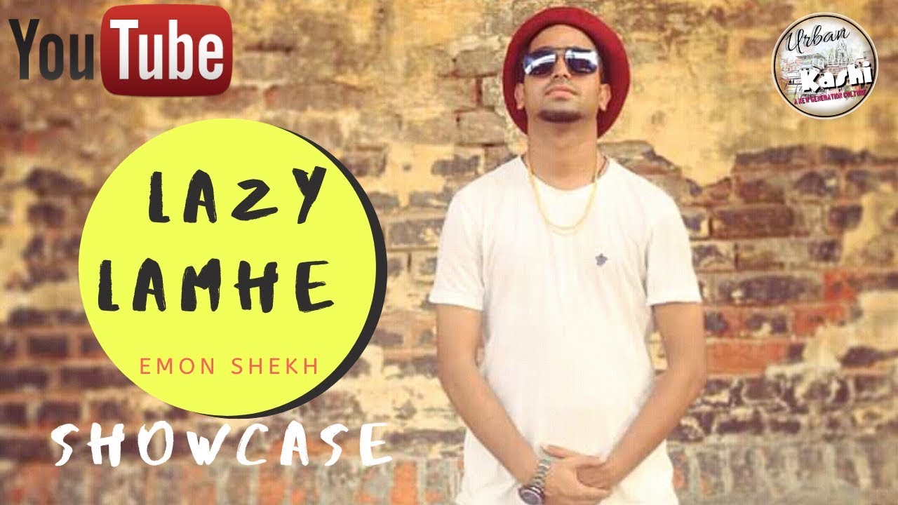 Lazy Lamhe Popping by Emon Shekh ||Urban kashi|| - YouTube