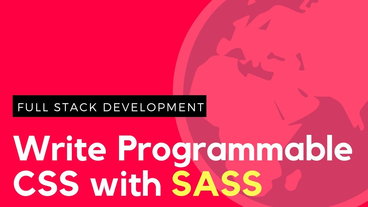 Sass Css Preprocessor A Complete Tutorial Youtube