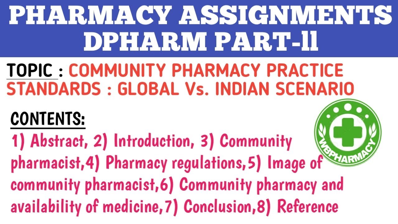 COMMUNITY PHARMACY PRACTICE STANDARDS GLOBAL Vs. INDIAN SCENARIO/ Pharmacy assignment ...