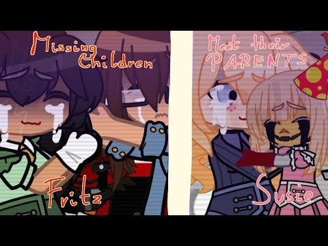 Missing Children Meet their Parents // Part 1: Fritz & Susie\\ [FNAF ...