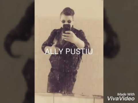 FRATELE MEU ALLY PUSTIU ( DE LA MINE ALIN PUSTANU REAL
