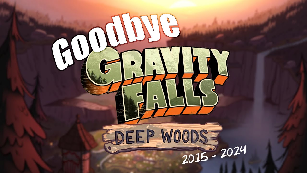 Goodbye "Gravity Falls: Deep Woods" - YouTube