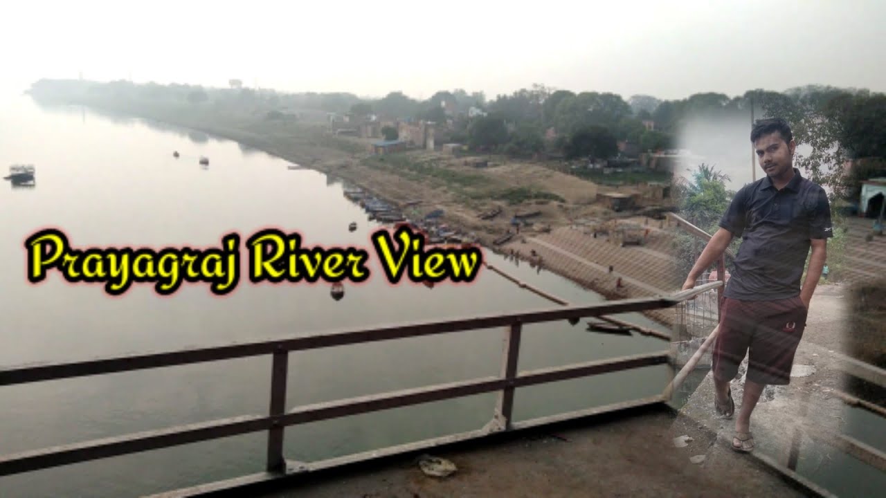 Prayagraj River Natural View!! #Pintoorajbhar8 #Bharotha - YouTube