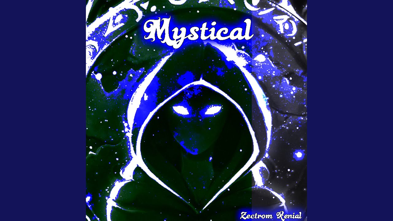 Mystical - YouTube