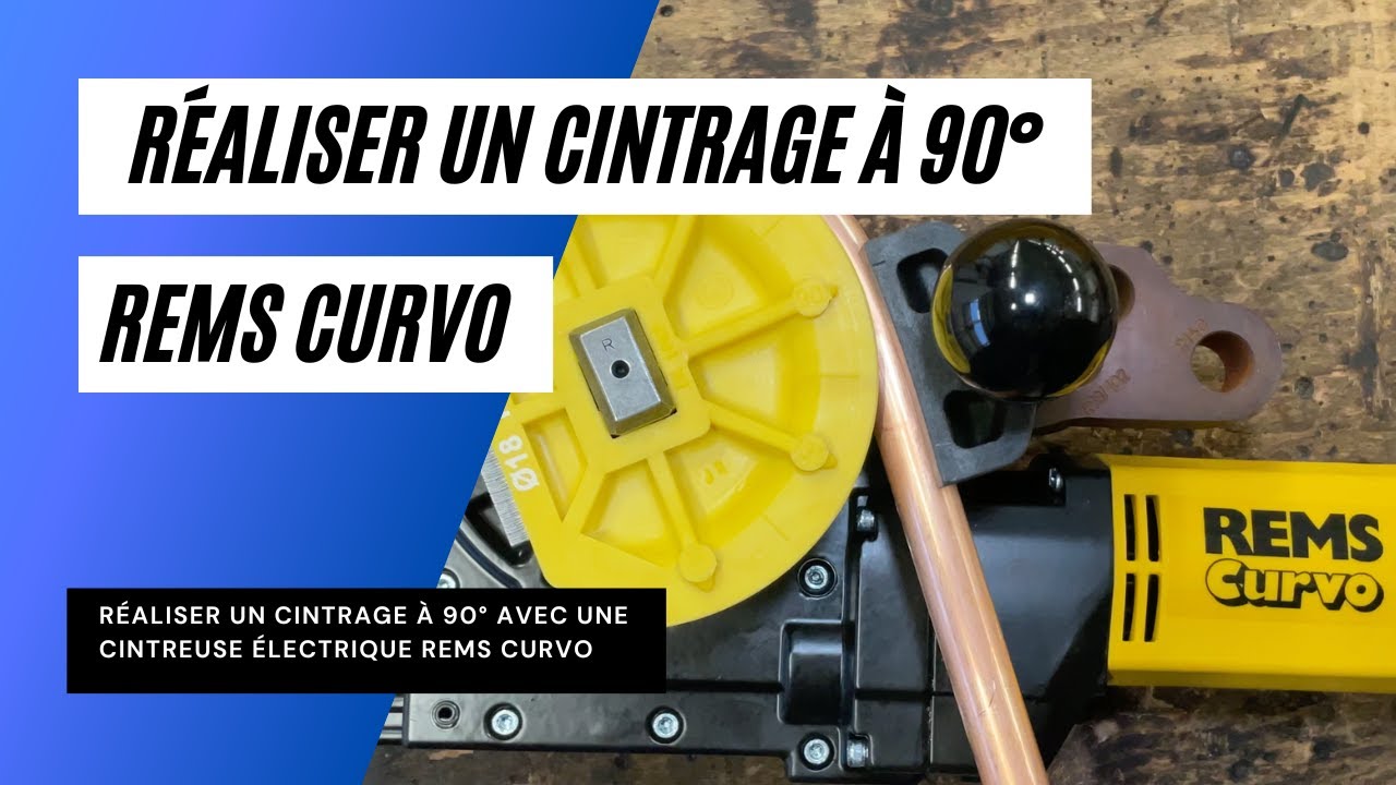 Comment faire un cintrage à 90° avec une Cintreuse CURVO REMS - YouTube