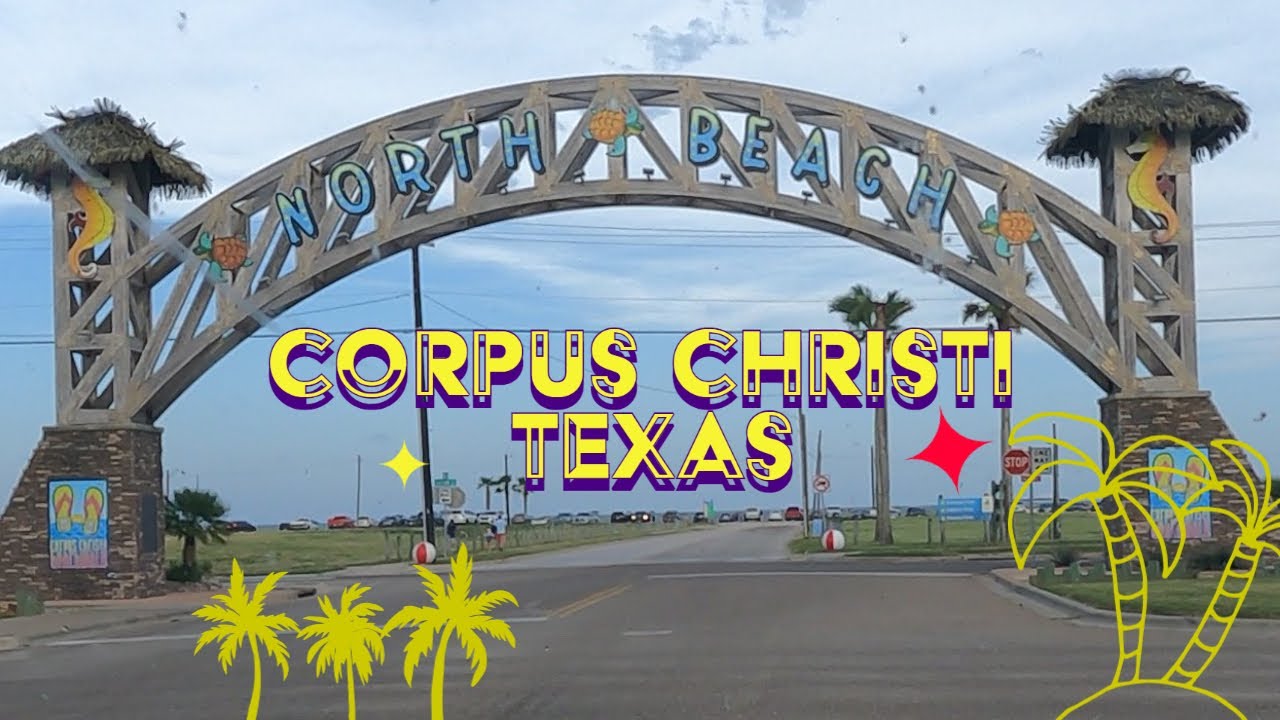 CORPUS CHRISTI NORTH SIDE - YouTube