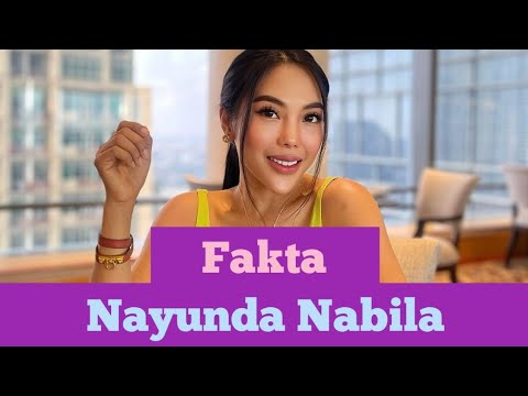 Fakta Nayunda Nabila