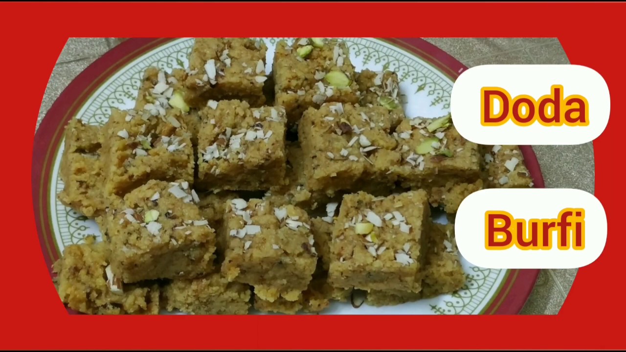Doda burfi sweet Barfi Khoya paneer sweet Barfi - YouTube