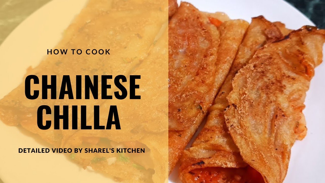 Chinese chilla recipe | Kaise banaye chilli naye style mein | Nashte ki ...
