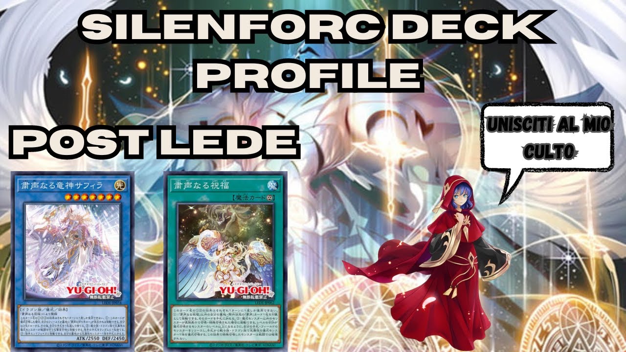 MI SONO CONVERTITO! | SILENFORC DECK PROFILE E MANI DI PROVA POST LEDE | Yu-Gi-Oh! - YouTube