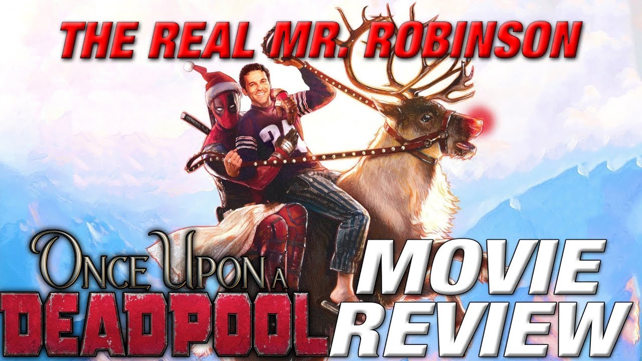 ONCE UPON A DEADPOOL Movie Review (PG-13 cut of DEADPOOL 2) - YouTube