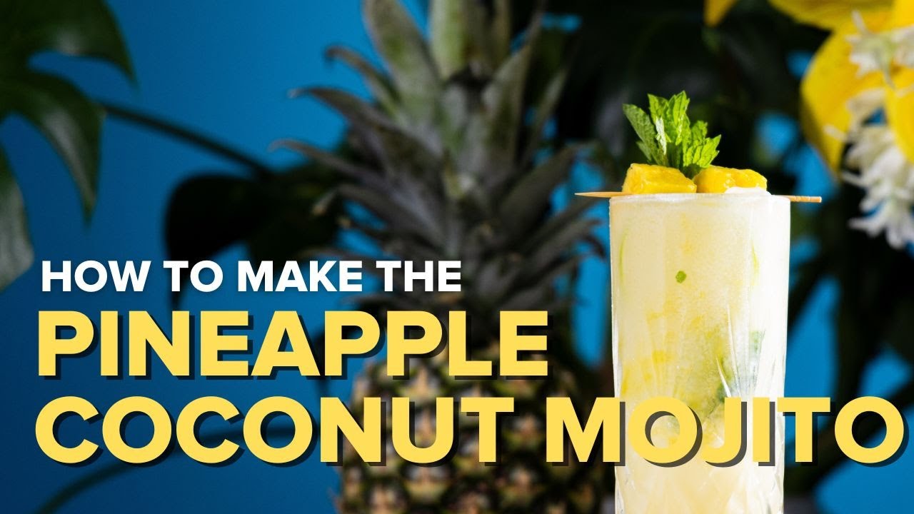 Pineapple Coconut Mojito Cocktail Recipe - YouTube