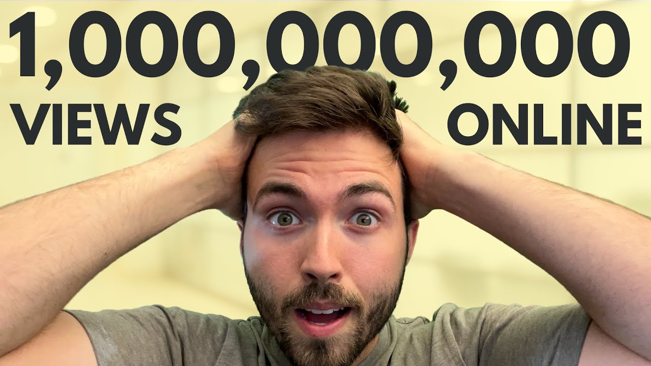 I Figured Out How To Get 1 Billion Views Online YouTube i-figured-out-how-to-get-1-billion-views-online-youtube