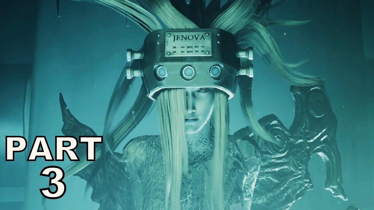 FINAL FANTASY 7 REBIRTH Walkthrough Gameplay Part 3 - JENOVA (FF7 ...