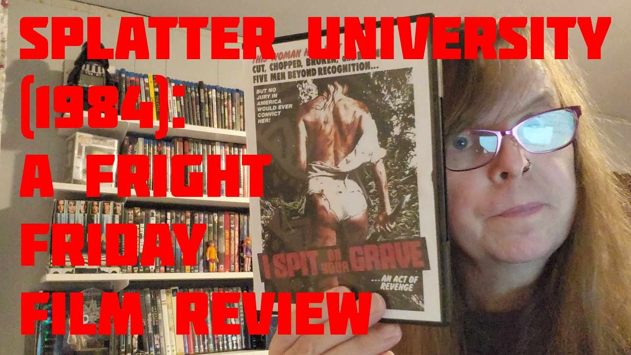 Splatter University (R.W. Haines, 1984): A Fright Friday Film Review ...