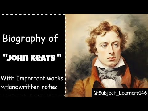|| Biography of John Keats || Handwritten notes and explanation ...