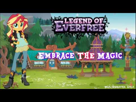 MLP EG: Legend Of Everfree "Embrace The Magic" (SONG) - YouTube