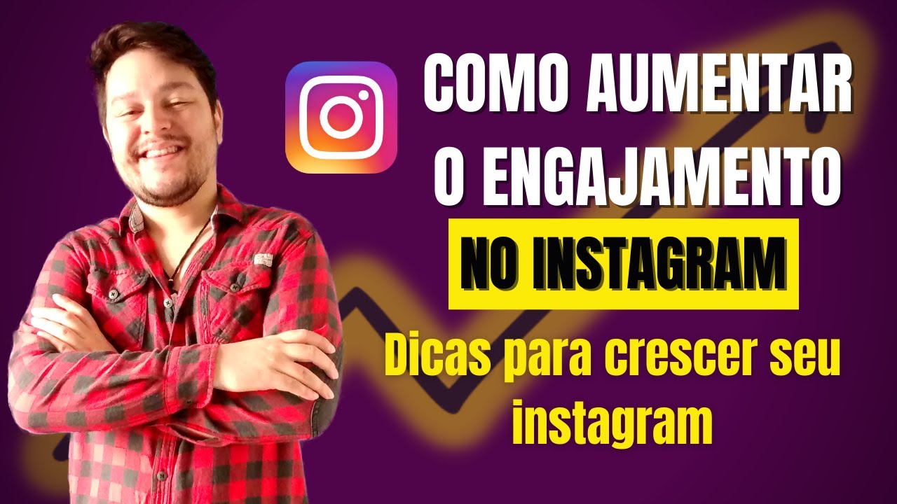 Como Aumentar O Engajamento No Instagram 2022 Youtube
