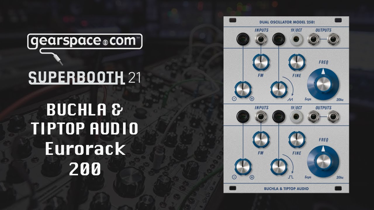 Buchla & Tiptop Audio Eurorack 200 - Gearspace @ Superbooth 2021 - YouTube