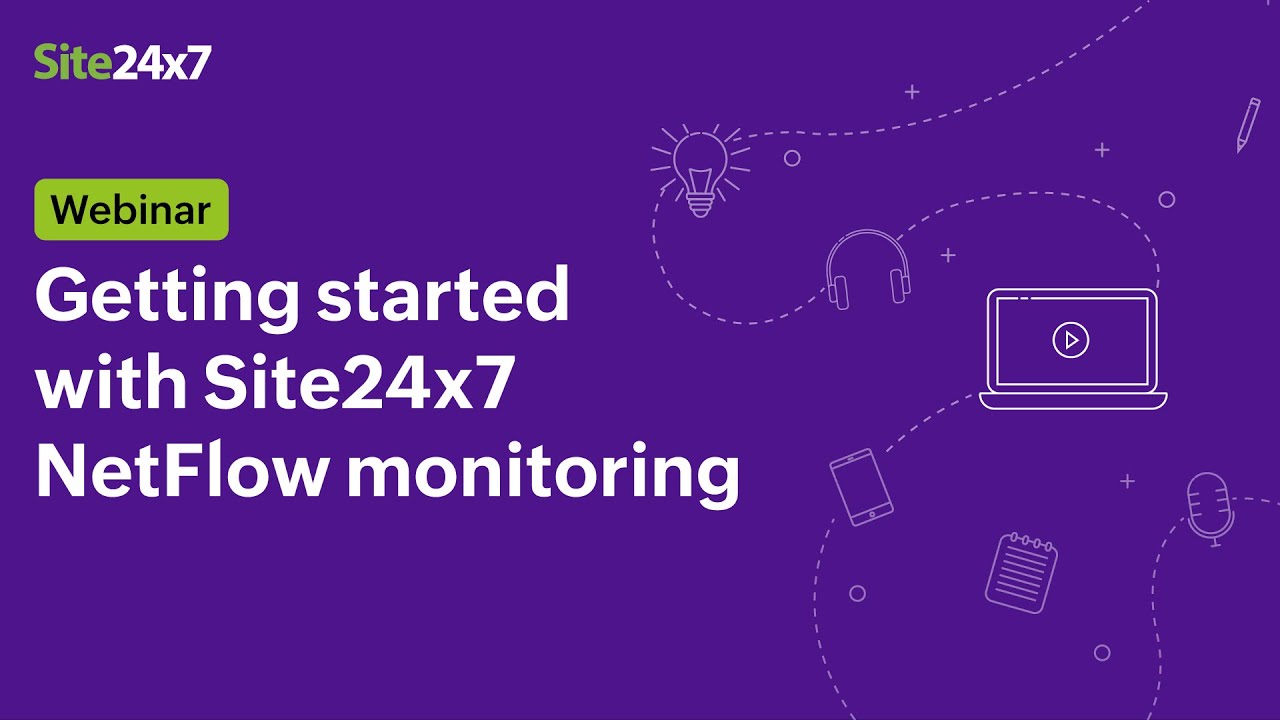 [Webinar] Getting started with Site24x7 NetFlow monitoring - YouTube