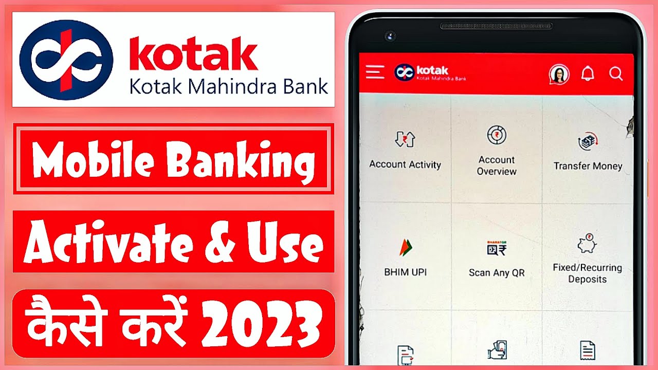 How To Activate Kotak 811 Mobile Banking App 2023 Kotak Mobile how-to-activate-kotak-811-mobile-banking-app-2023-kotak-mobile