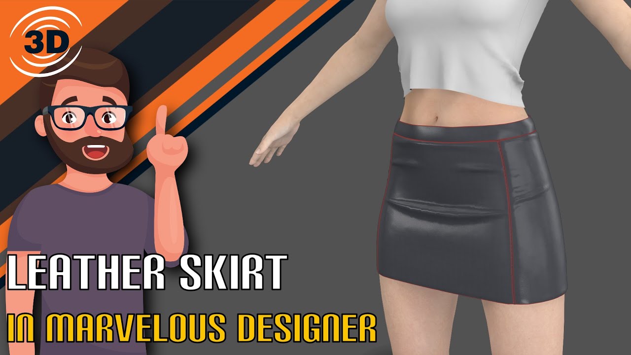 Leather Skirt Tutorial for Marvelous Designer 11 - YouTube