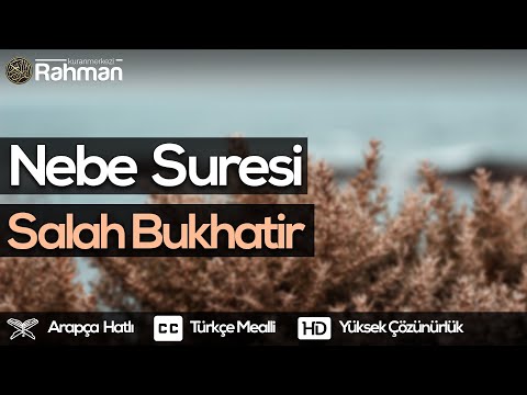 Nebe (Amme) Suresi - Salah Bukhatir صلاح بوخاطر