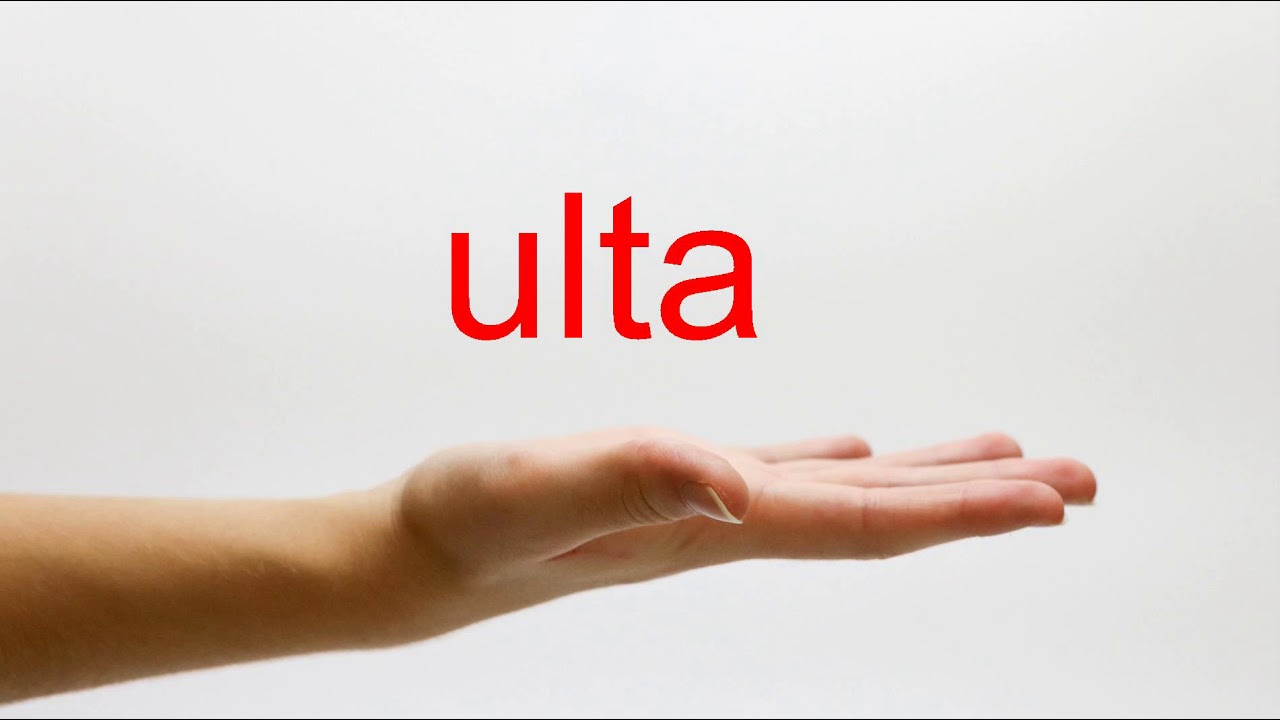 How to Pronounce ulta - American English - YouTube