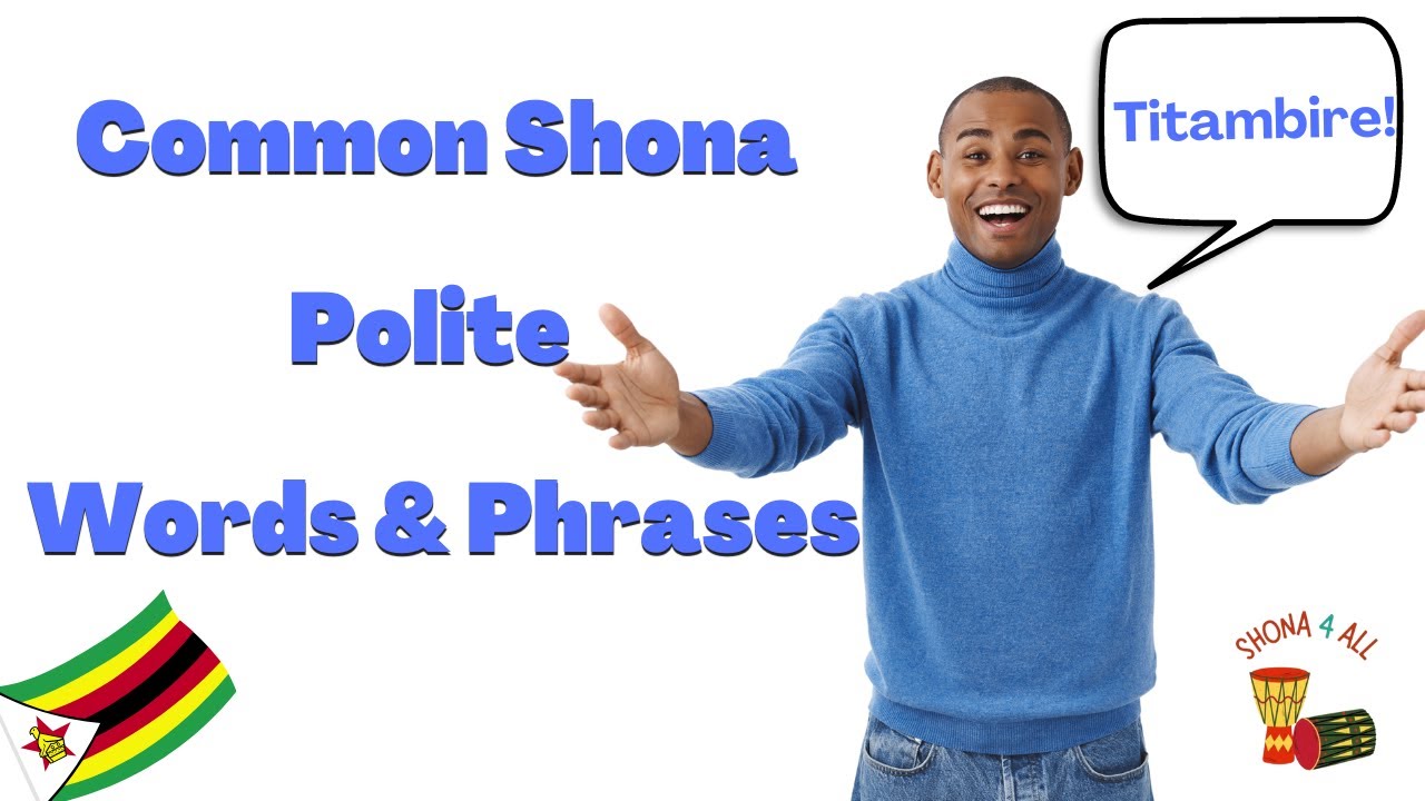 Learn polite words & phrases in Shona! #learnshona # ...