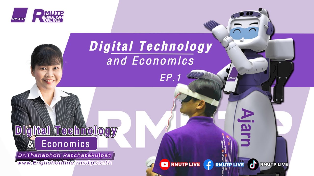 Digital Technology and Economics EP.1 - YouTube
