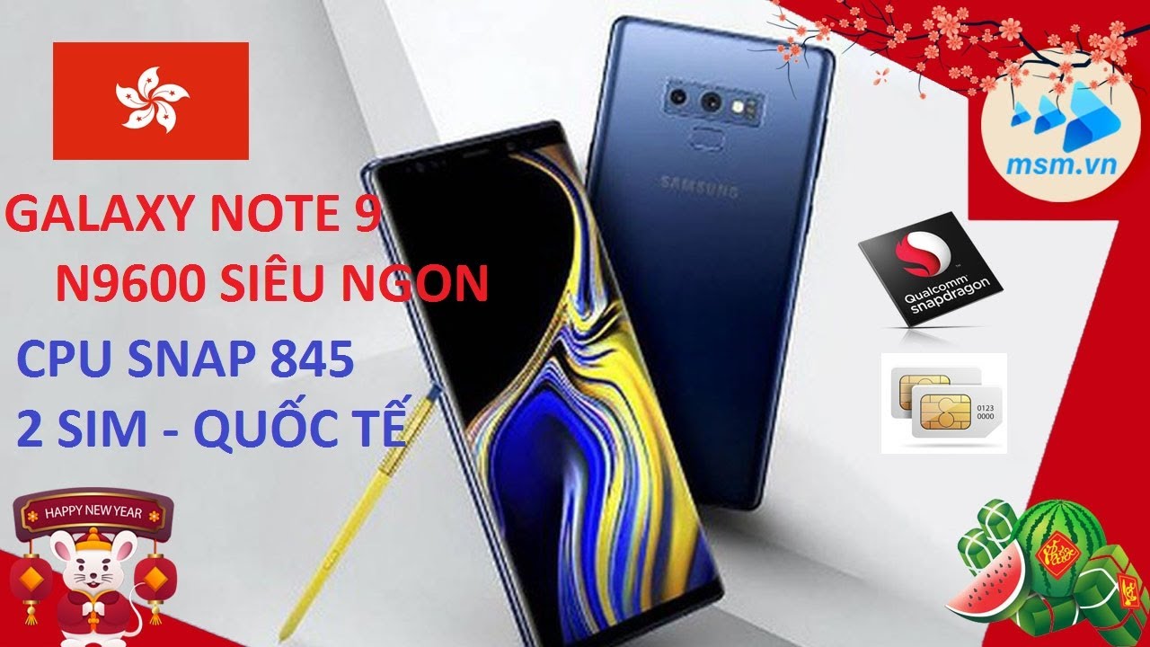 Hướng dẫn mua Samsung Galaxy Note 9 HongKong - 2 sim CPU Snapdragon 845 ...