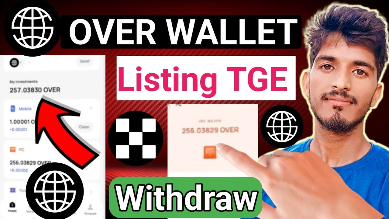 OVER Wallet Listing TGE Big Update Today|Over token Withdrawal Update ...